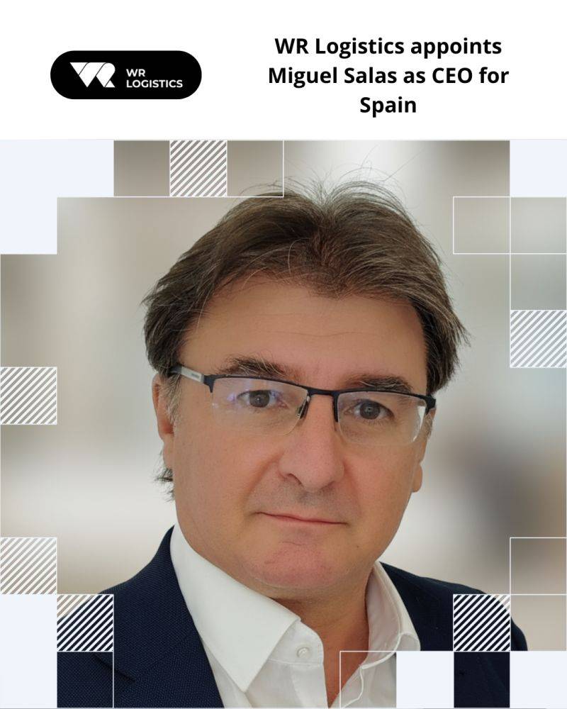 WR Logistics Appoints Miguel Salas as CEO for Spain